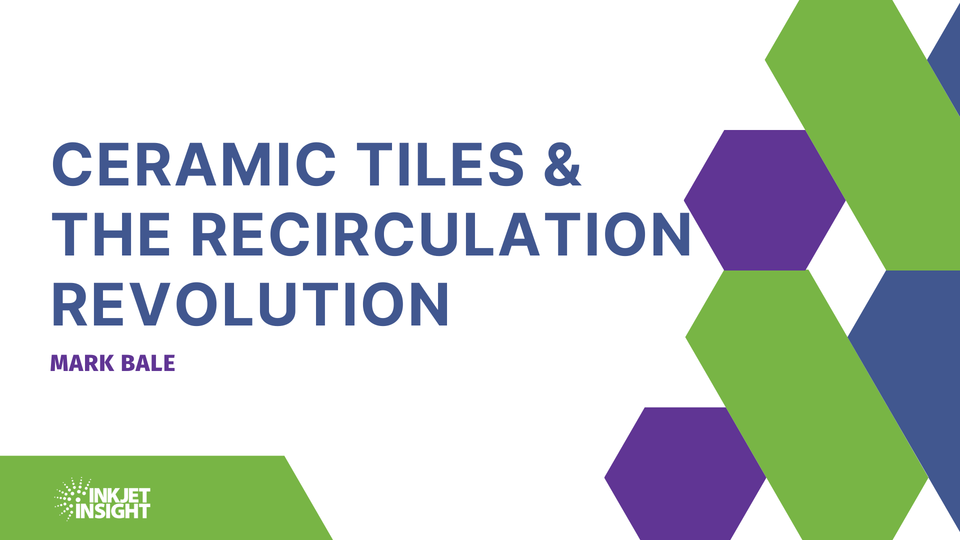 Ceramic Tiles & The Recirculation Revolution - WhatTheyThink