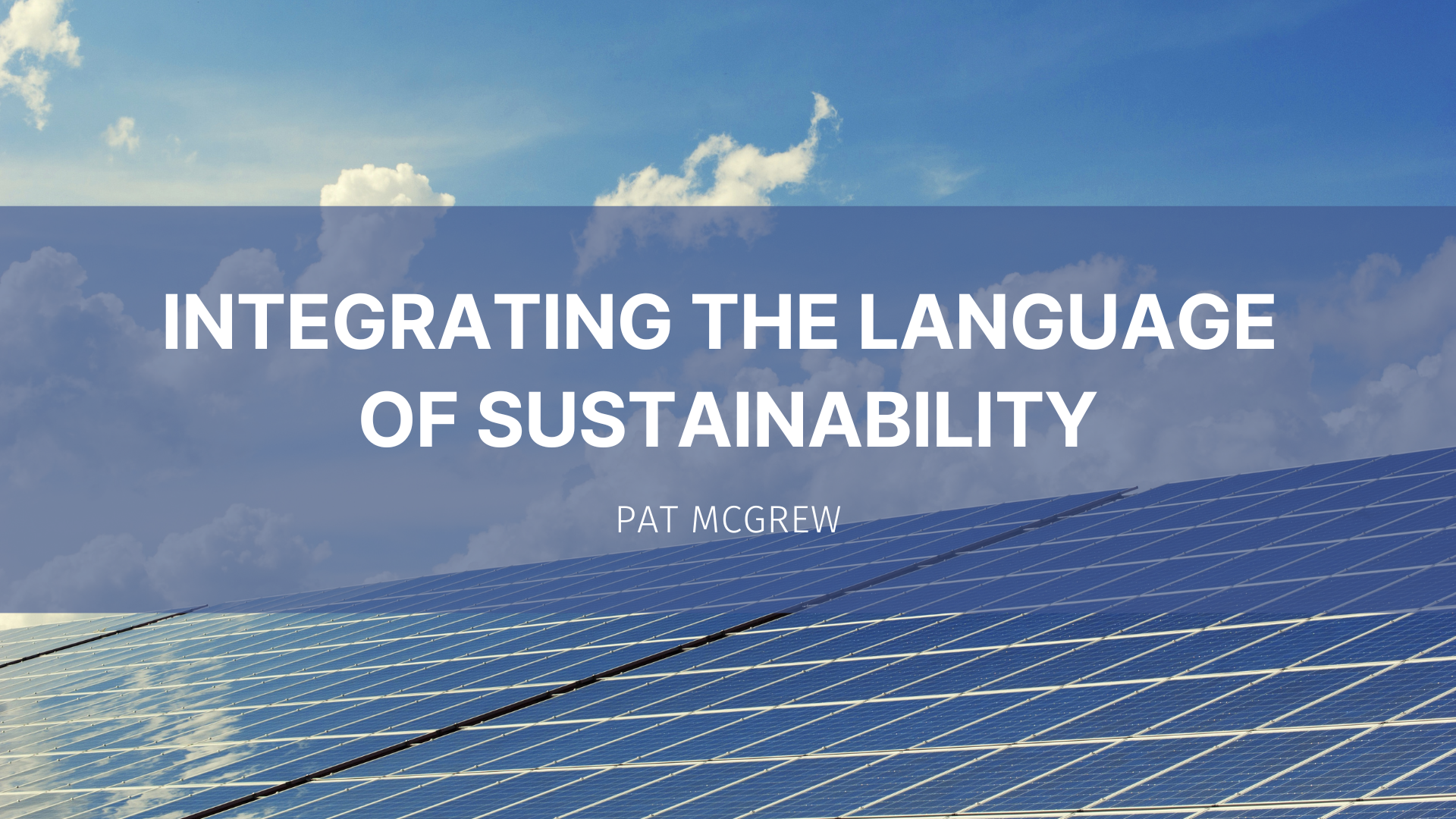 Integrating the Language of Sustainability - WhatTheyThink