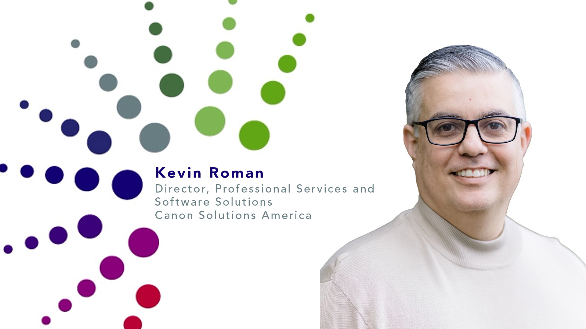Kevin Roman on the evolution of professional services needs - WhatTheyThink