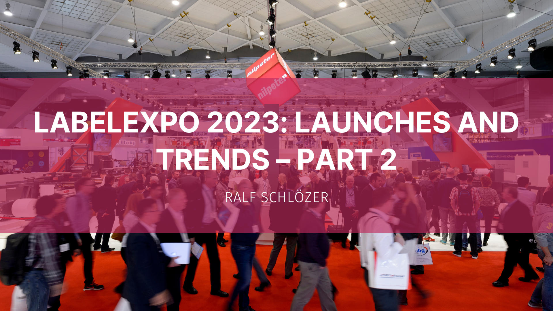 LabelExpo 2023: Launches and Trends – Part 2 - WhatTheyThink
