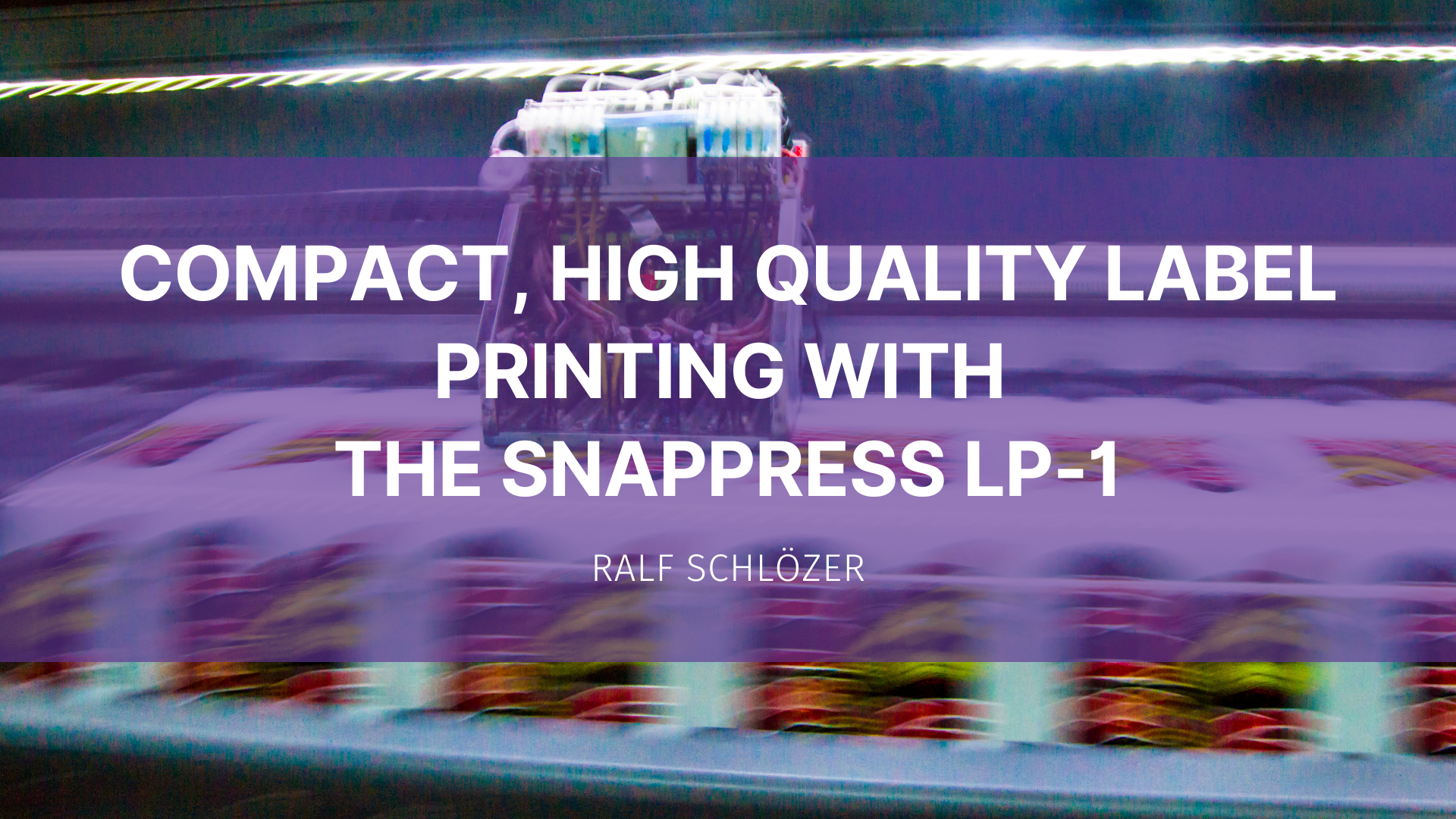 Compact, high quality label printing with the SnapPress LP-1 ...