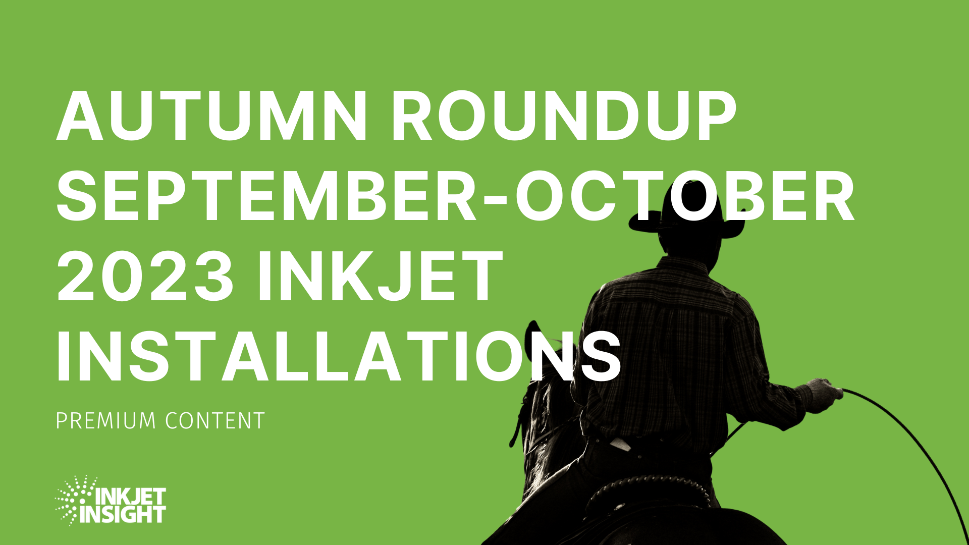 Autumn Roundup – September-October 2023 Inkjet Installations ...