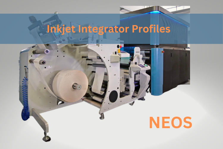2024 Inkjet Integrator Profiles: NEOS - WhatTheyThink