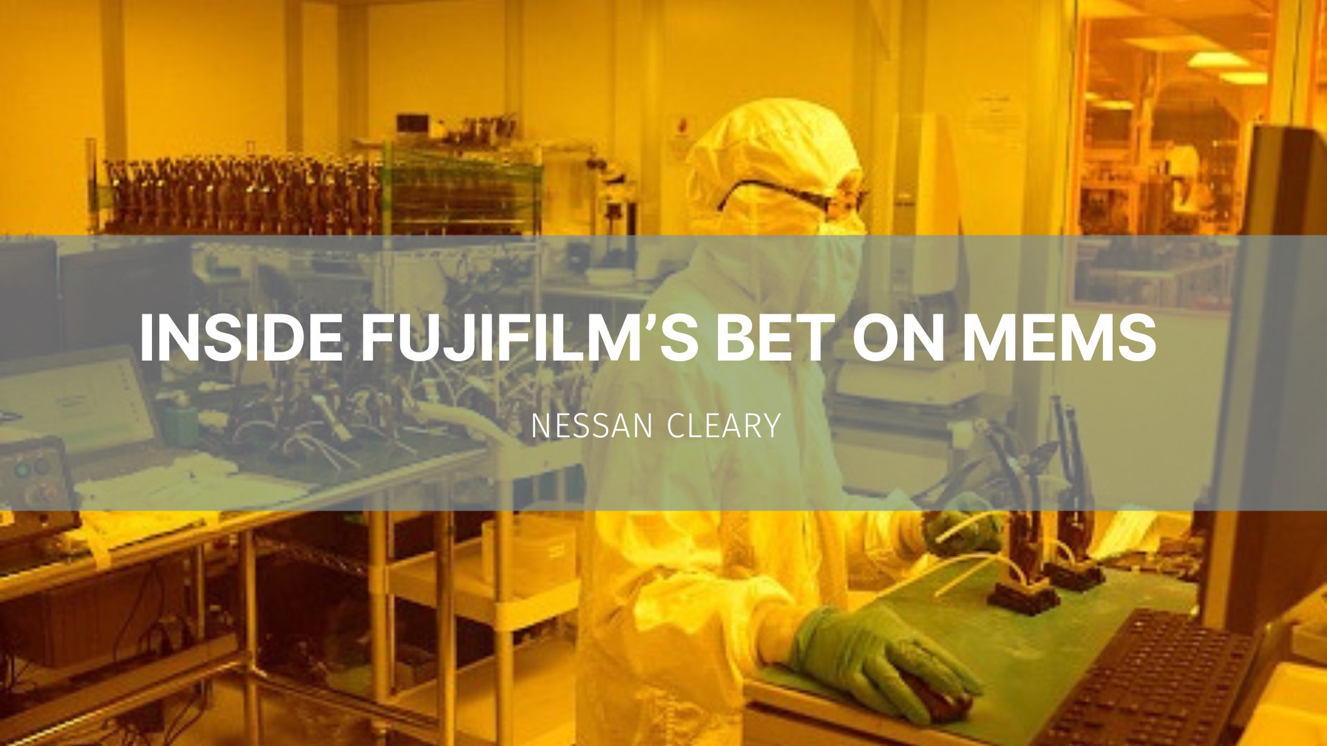 Inside Fujifilm’s bet on MEMs - WhatTheyThink