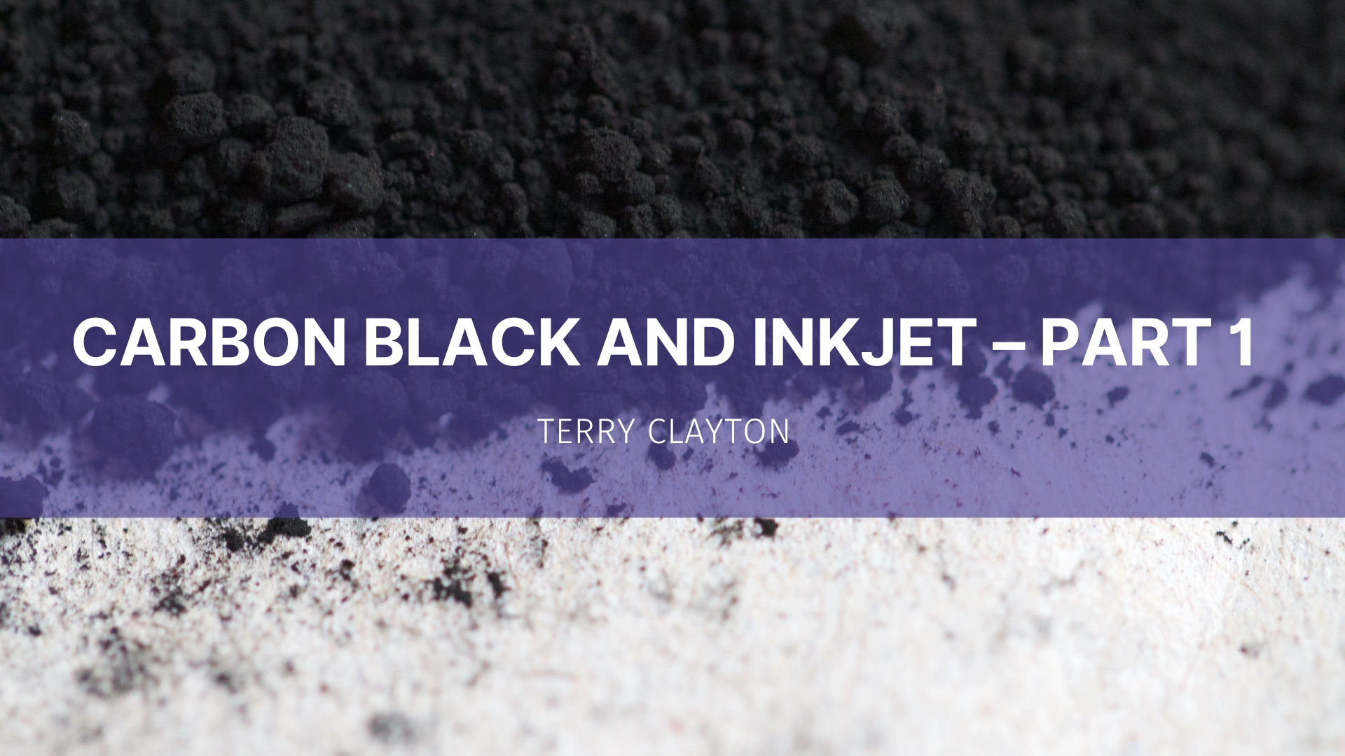Carbon Black and Inkjet – Part 1 - WhatTheyThink