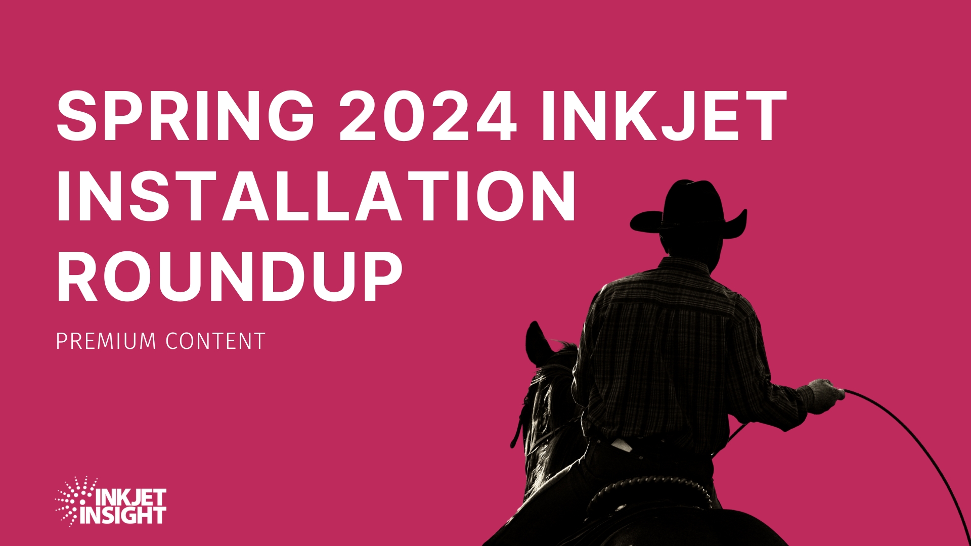 Spring 2024 Inkjet Installation Roundup - WhatTheyThink