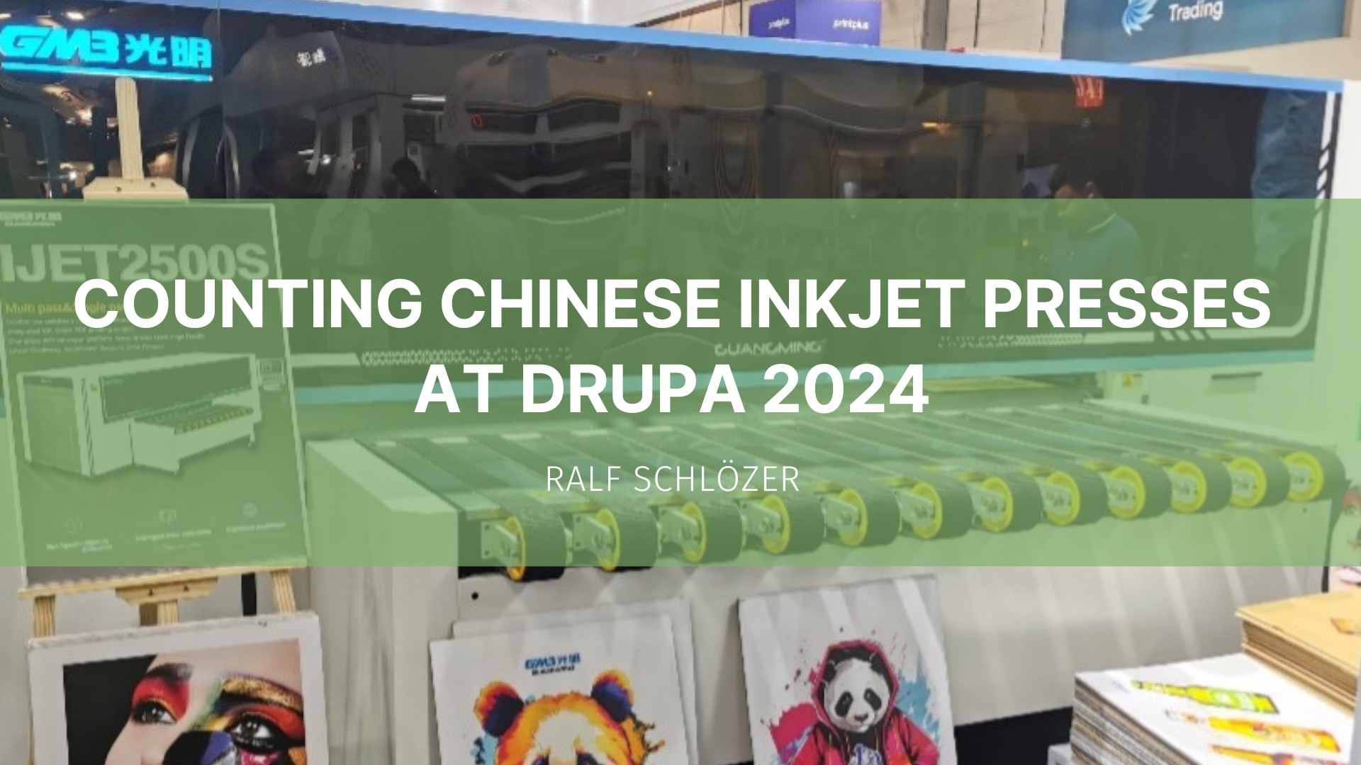 Counting Chinese Inkjet Presses at drupa 2024 - WhatTheyThink