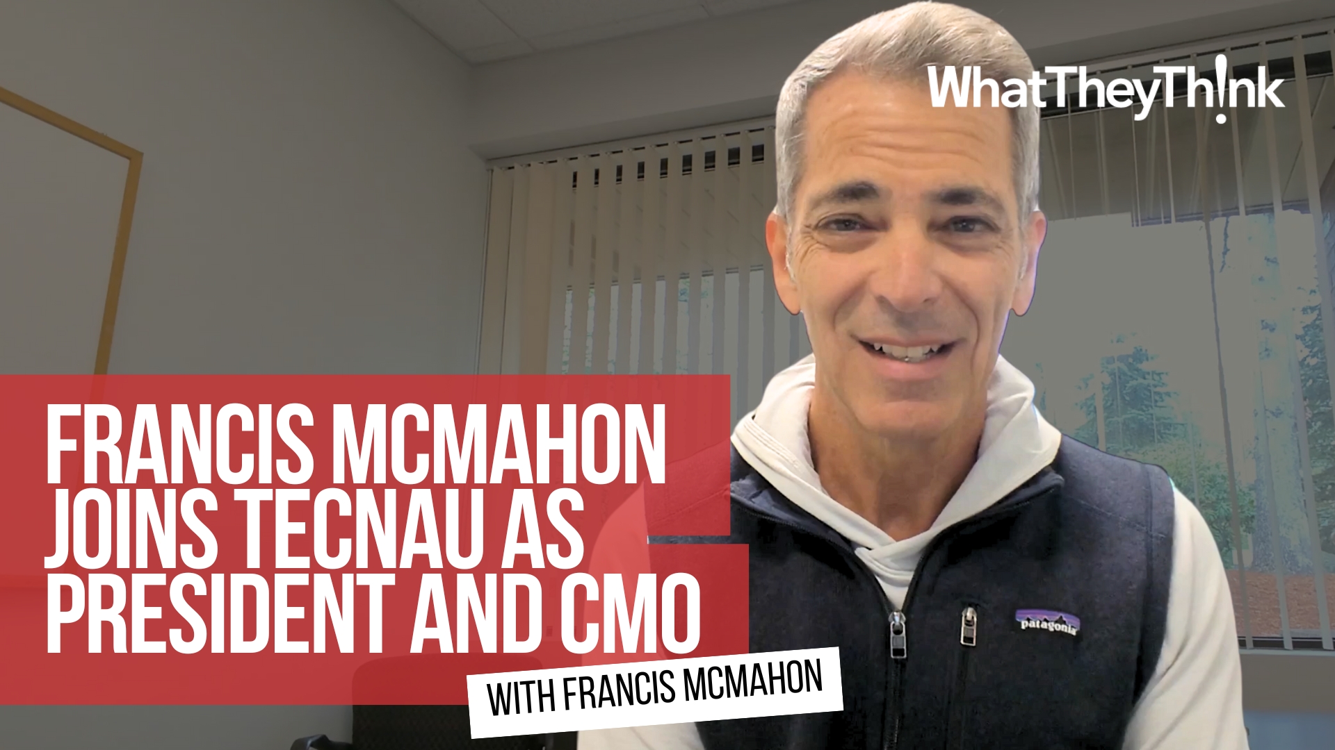 Francis McMahon Joins Tecnau as President and CMO - WhatTheyThink