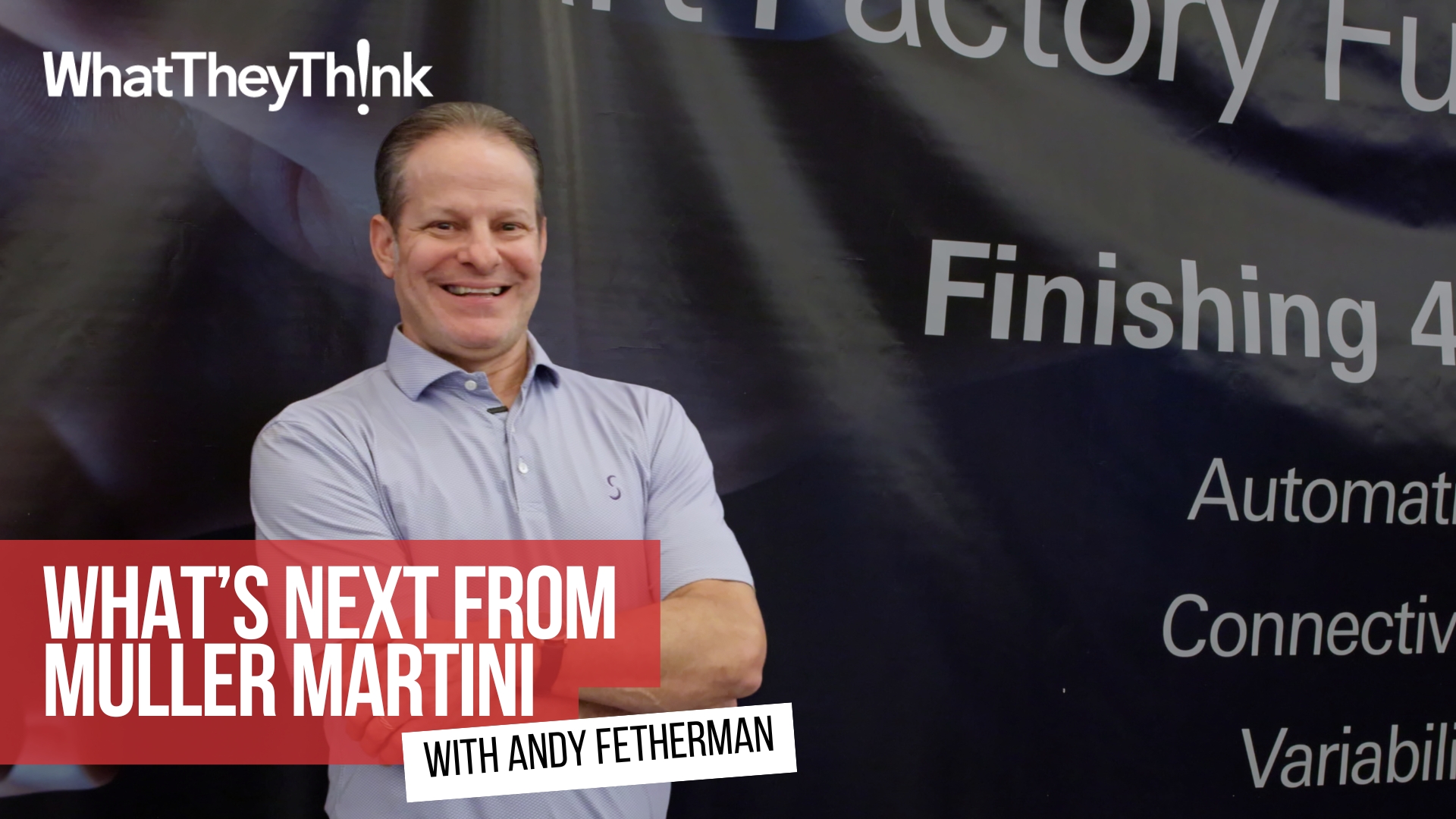 Müller Martini's Andy Fetherman on the Digital Transformation ...