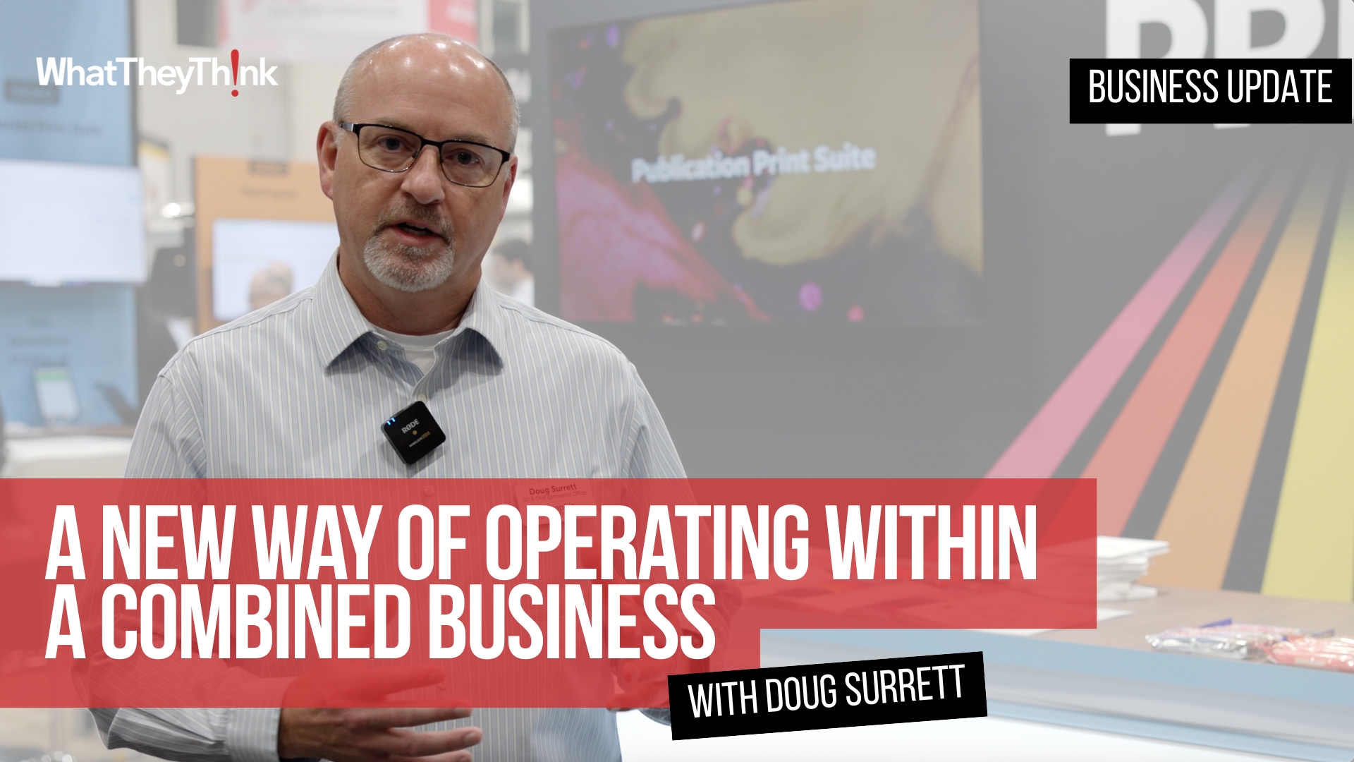 Graphic Communications' Doug Surrett on Becoming Part of CAI ...