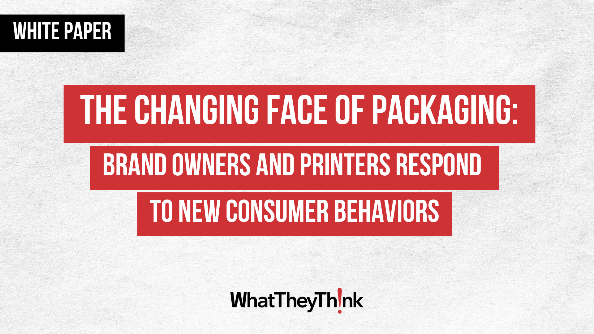 The Changing Face of Packaging: Brand Owners-and Printers-Respond to ...